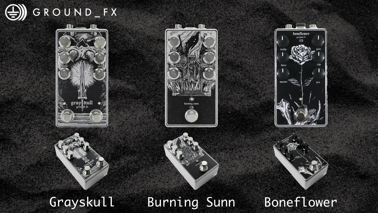 Ground Fx（ジェイエフエックスペダルズ）取扱開始！